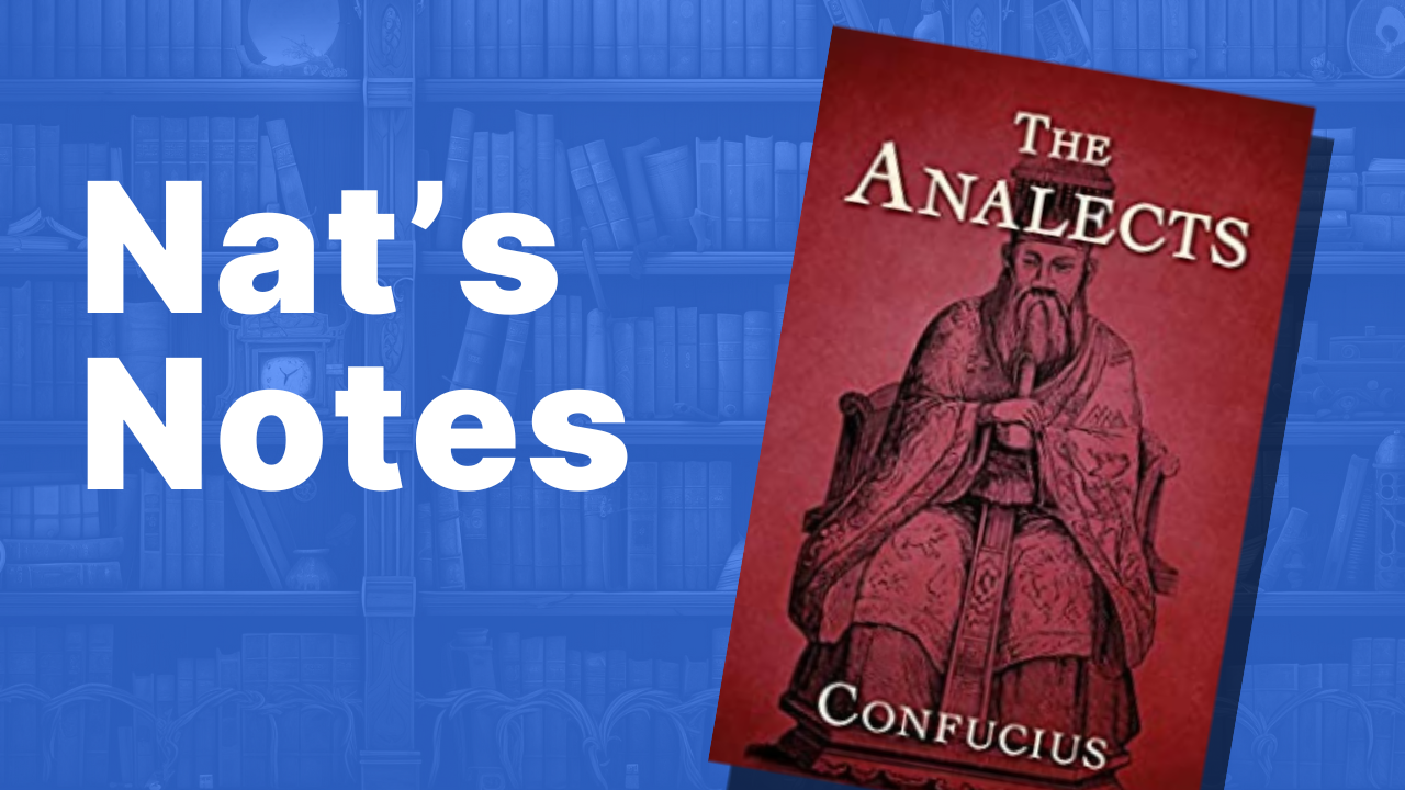 The Analects of Confucius | Nat Eliason | Nat Eliason