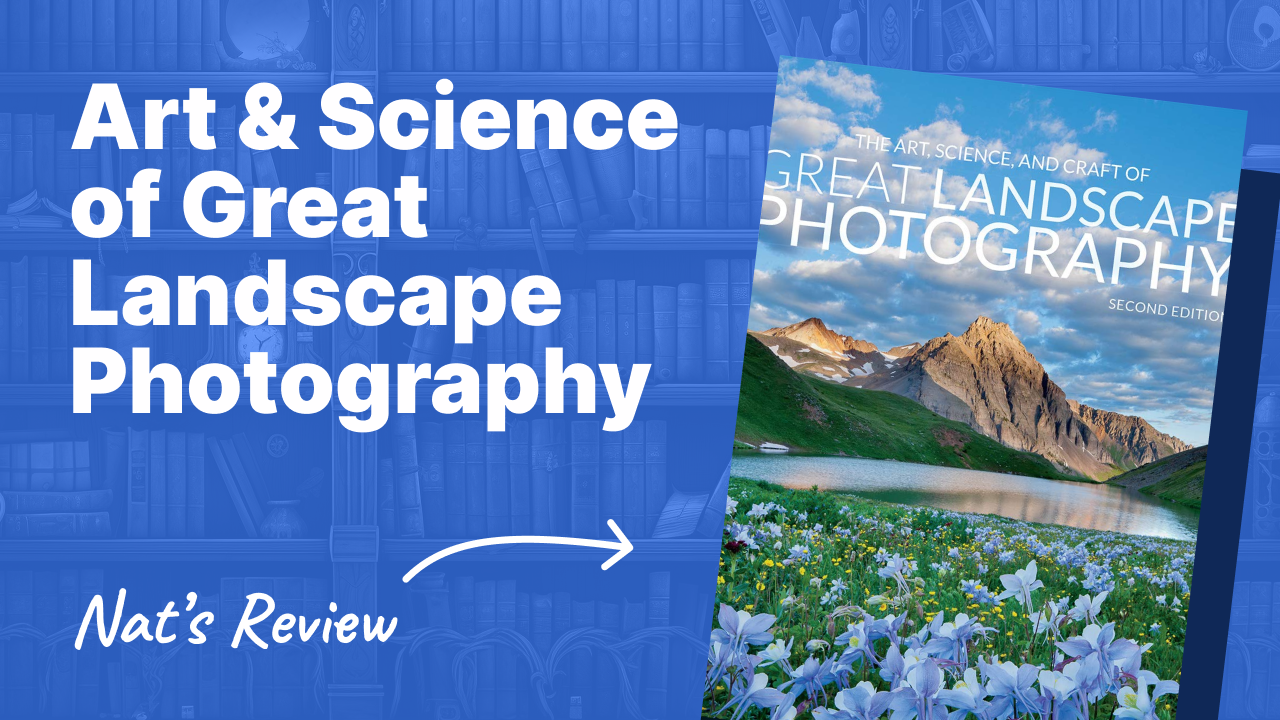 The Art Science and Craft of Great Landscape Photography by Glenn ...
