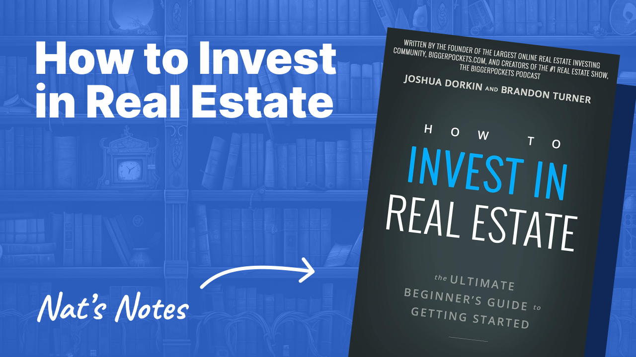 How to Invest in Real Estate: The Ultimate Beginner's Guide to Getting ...