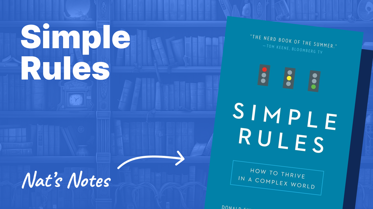 Simple Rules | Nat Eliason | Nat Eliason