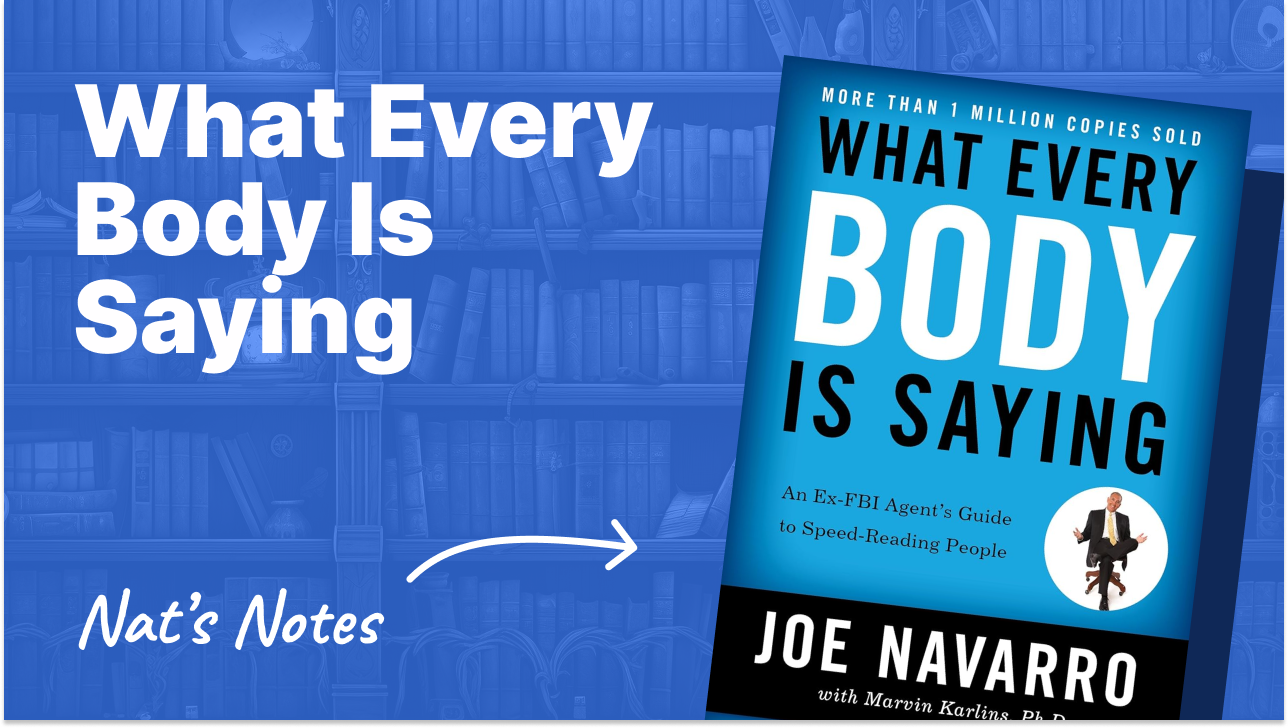 What Every Body is Saying | Nat Eliason | Nat Eliason